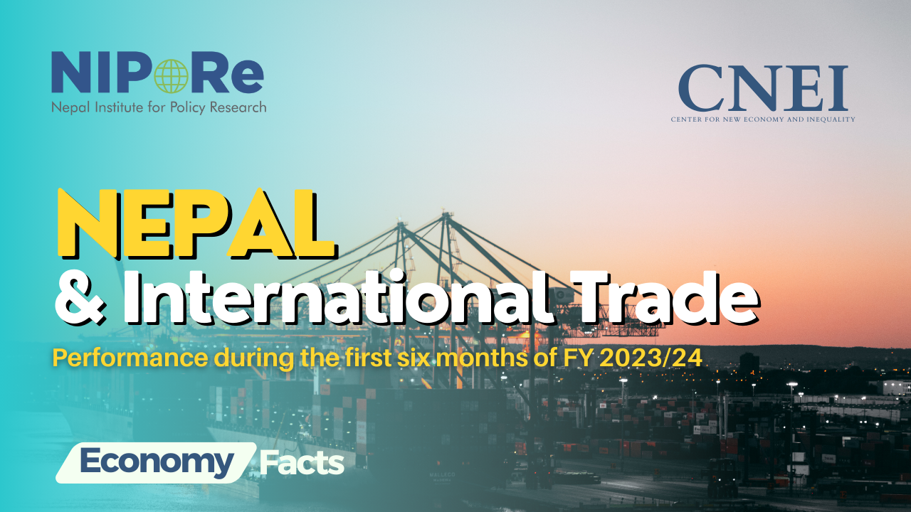 Economy Fact 3 – Nepal and International Trade | NIPoRe